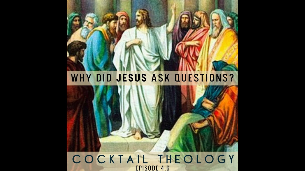Why Did Jesus Ask Questions? - YouTube