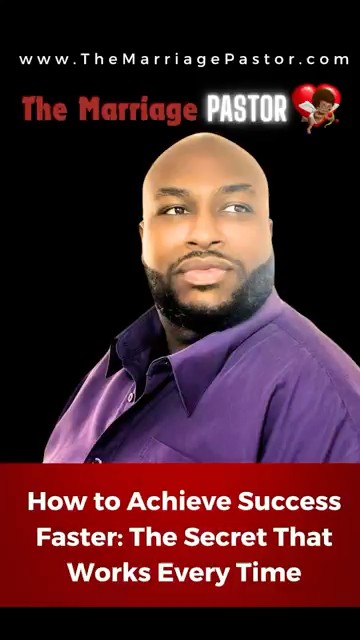 How to Achieve Success Faster: The Secret That Works Every Time # ...