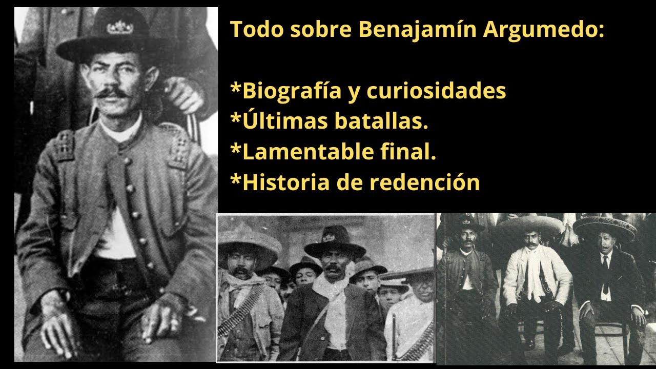 Todo sobre Benjamín Argumedo - De principio de fin #revolucionmexicana ...