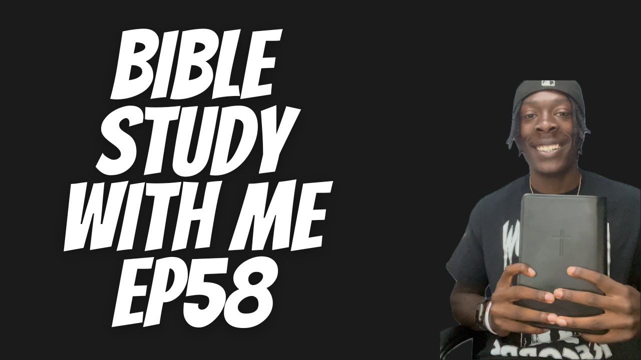 Lock In: Bible Study With Me EP58 - YouTube