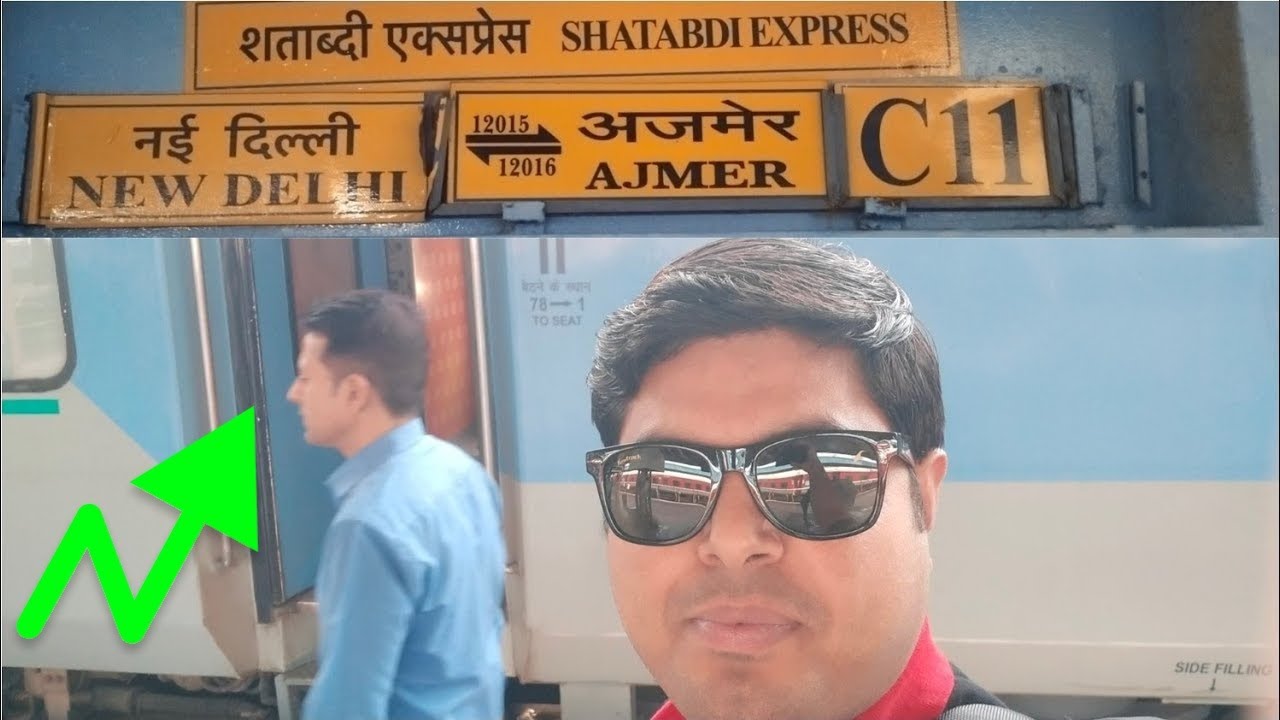 Train 12015 Daurai Shatabdi Express New Delhi to Jaipur with ...