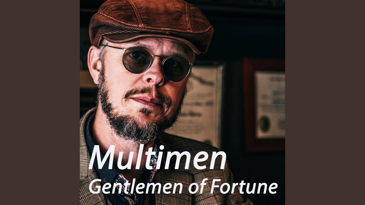 Gentlemen of Fortune - YouTube