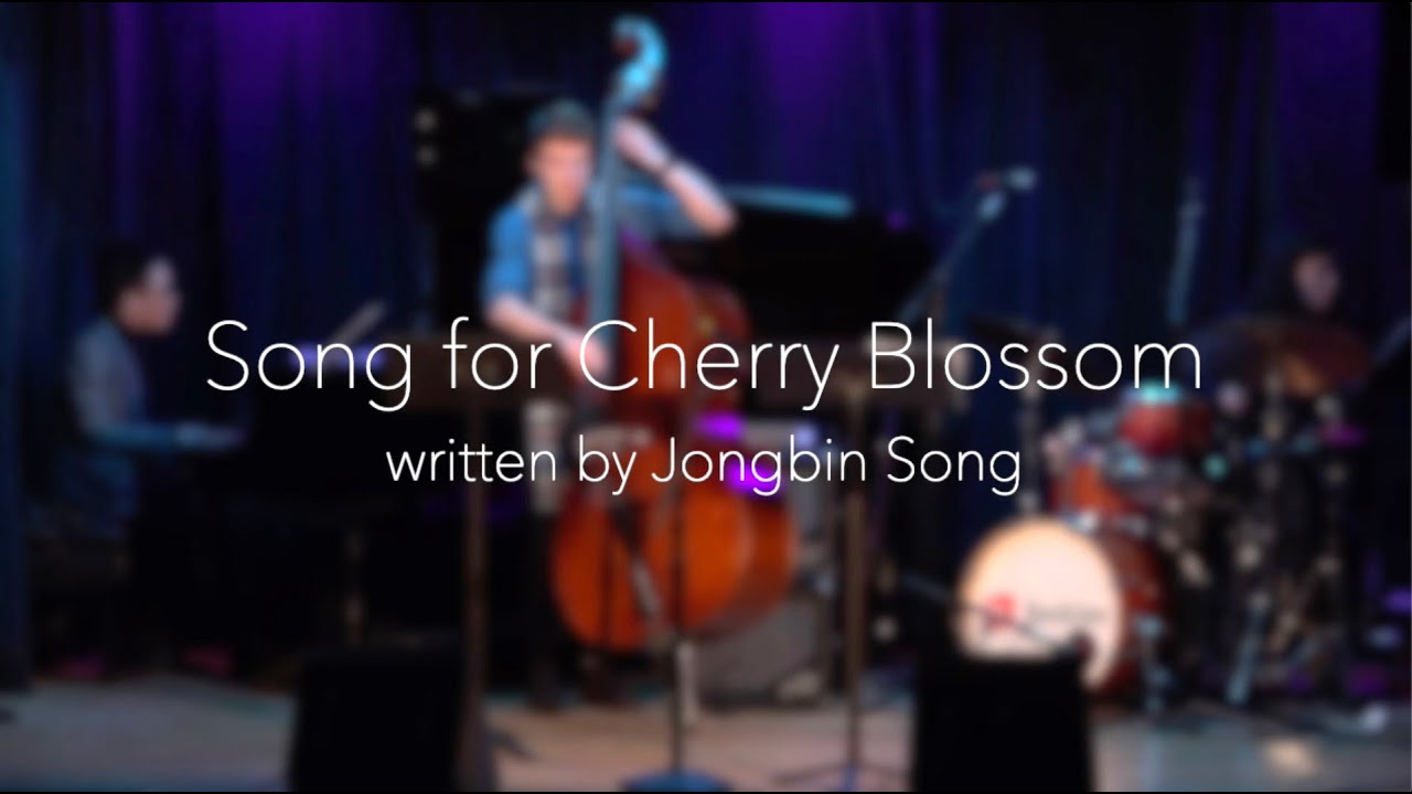 "Song for Cherry Blossom" (written by Jongbin Song) - YouTube