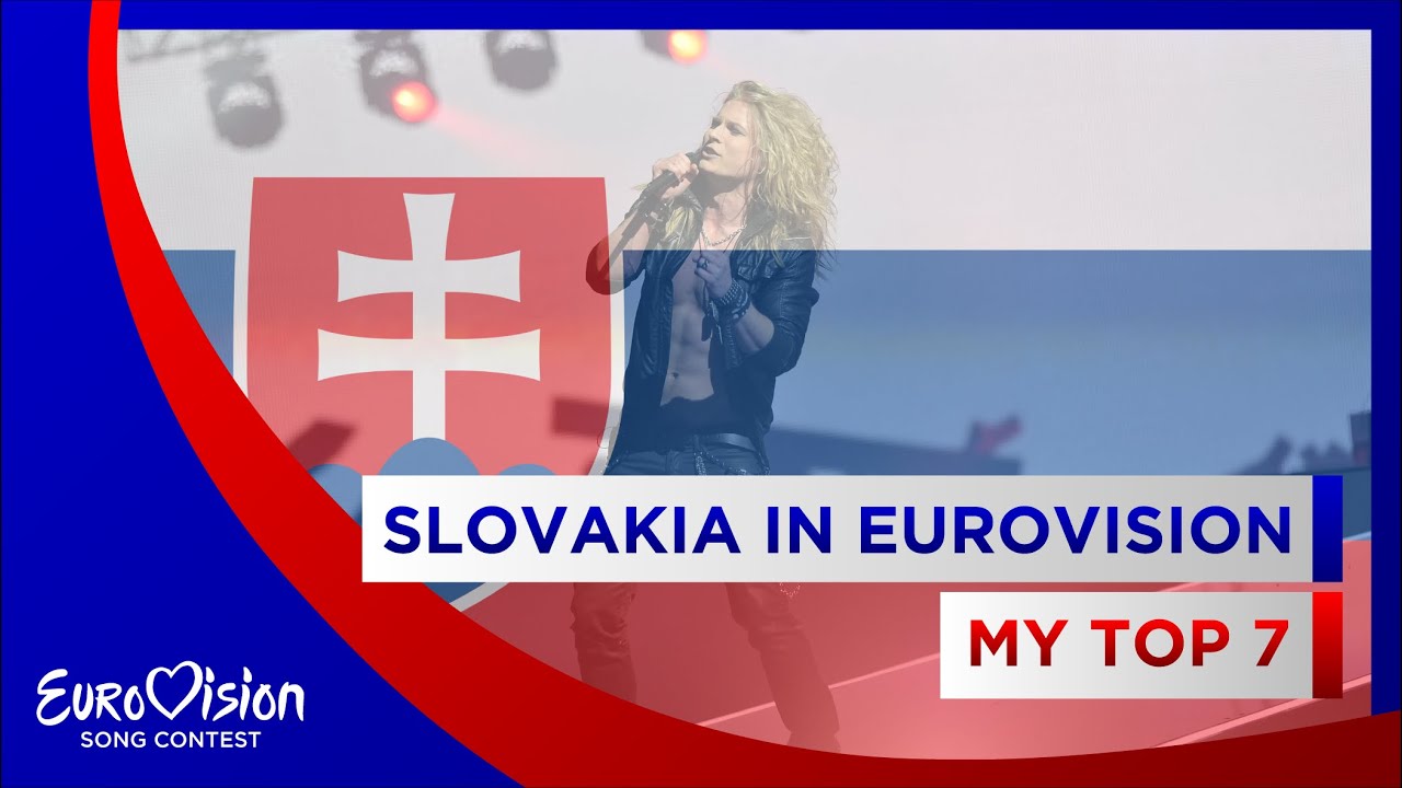 🇸🇰 Slovakia in Eurovision: My Top 7 (1994 - 2012) 🇸🇰 - YouTube