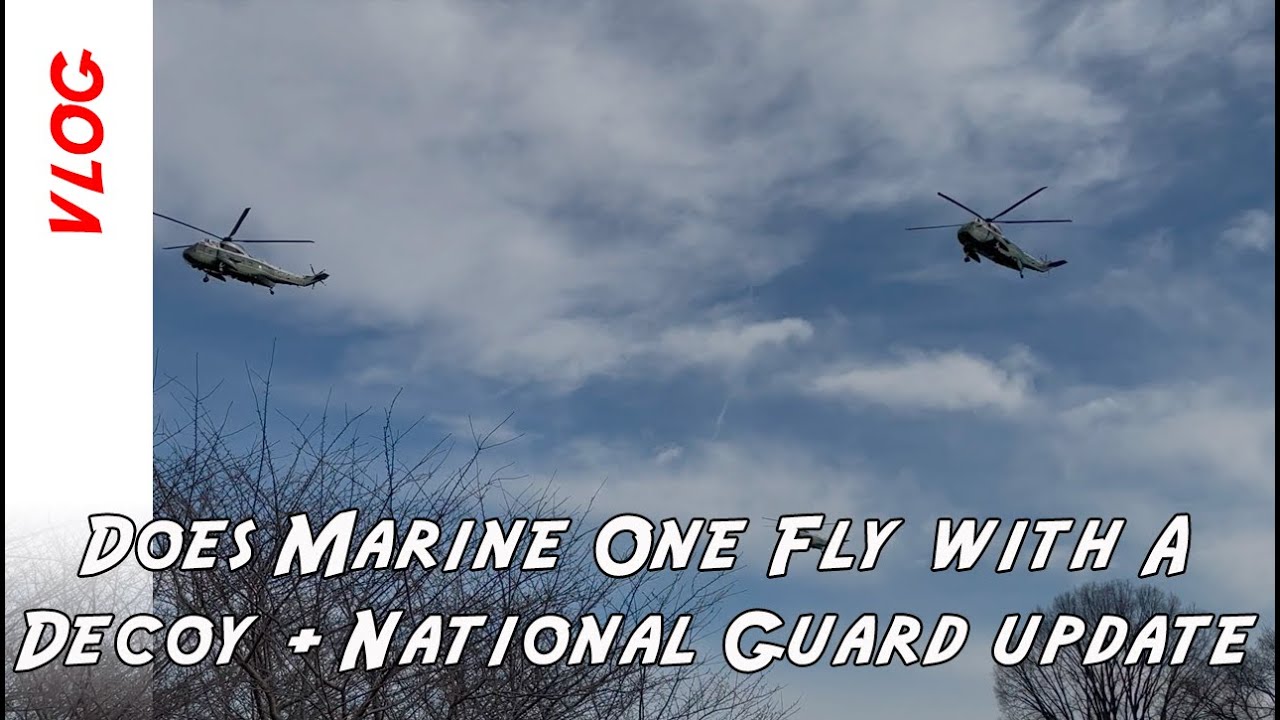 Does Marine One always fly with a Decoy Helicopter + Are some National ...