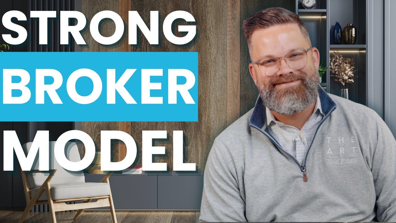 Strong Broker Model | New Agents - YouTube