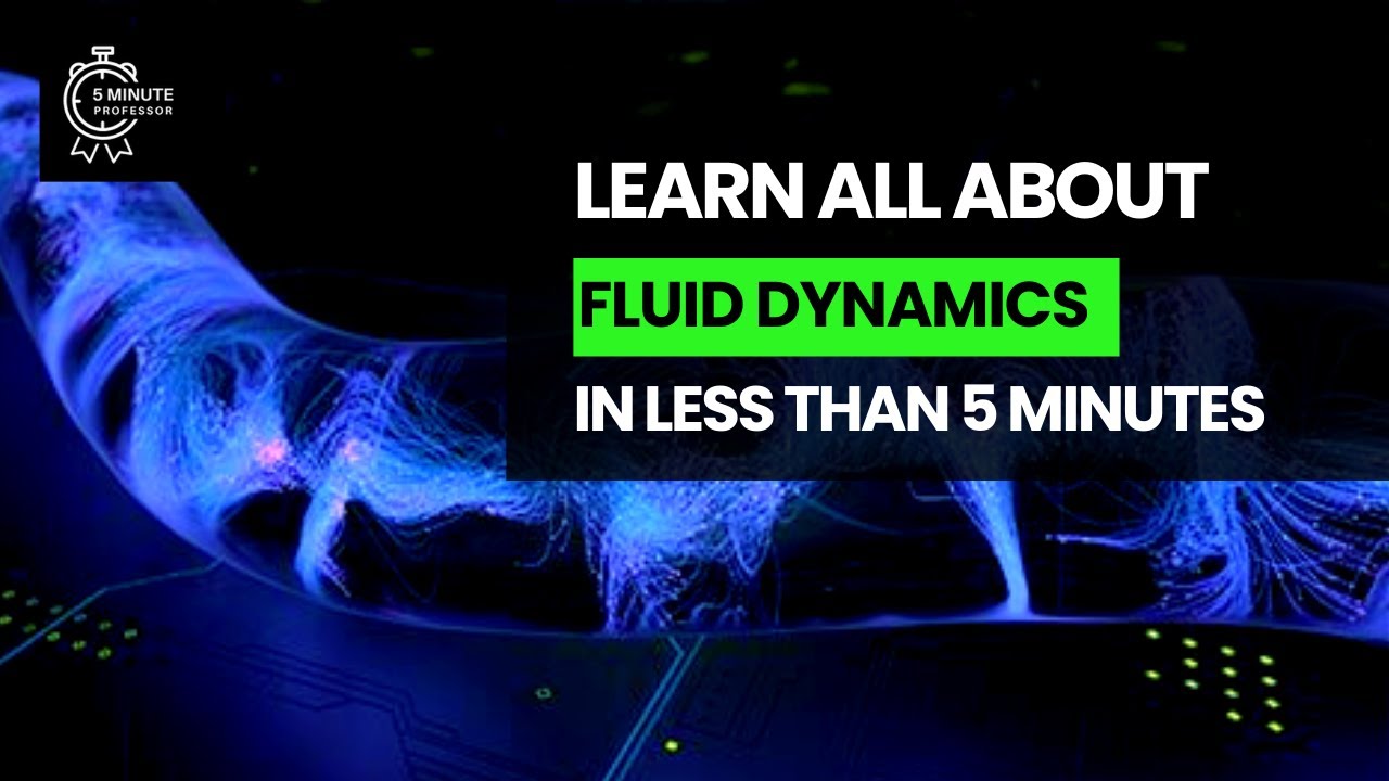Learn all about Fluid Dynamics in LESS THAN 5 minutes - Physics - YouTube