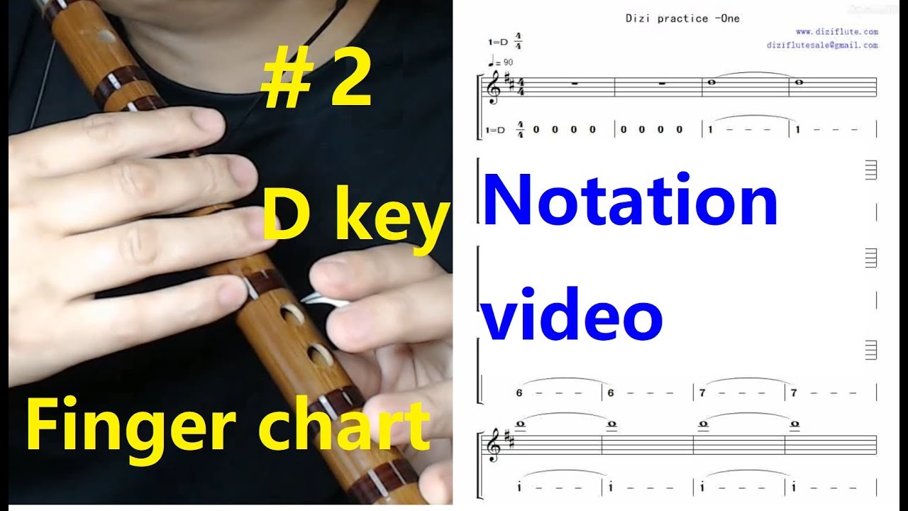 Practice Two-D key dizi flute with staff and number notation video 笛子练习 ...