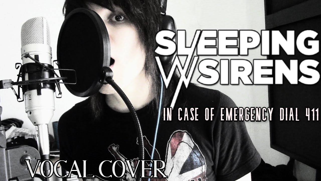 𖤐 Sleeping With Sirens - In Case of Emergency, Dial 411 (vocal cover ...