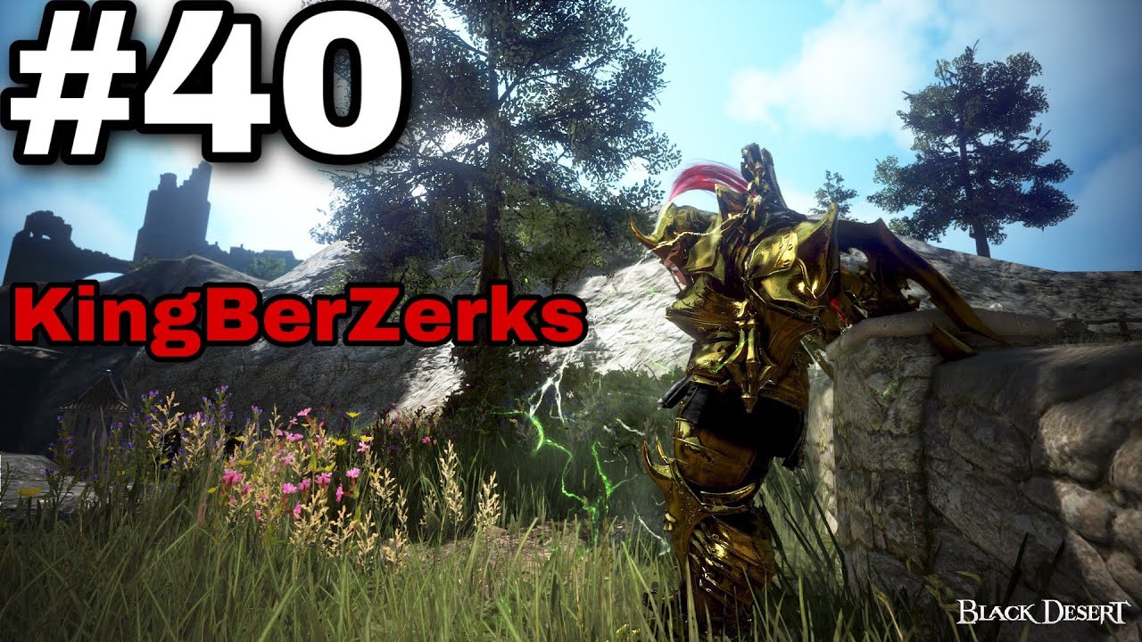 BDO: Berserker/Montage/Rework/Reboot#40 KingBerZerks! - YouTube