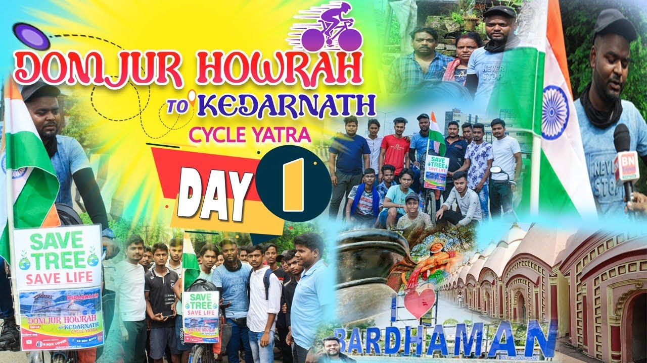 Domjur howrah to kedarnath cycle yatra Day(1) cycle yatra kedarnath 🙏🏻🙏 ...