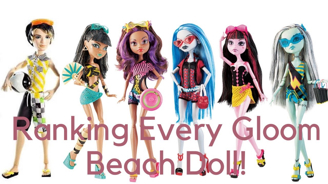Ranking Every Monster High Gloom Beach Doll! - YouTube