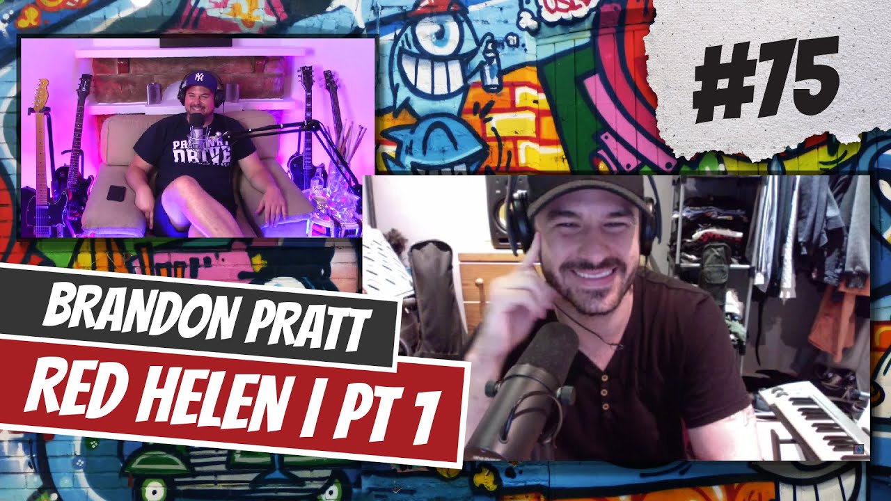 Brandon Pratt of Red Helen PT1 | Papa G's House Podcast | Episode #75 ...