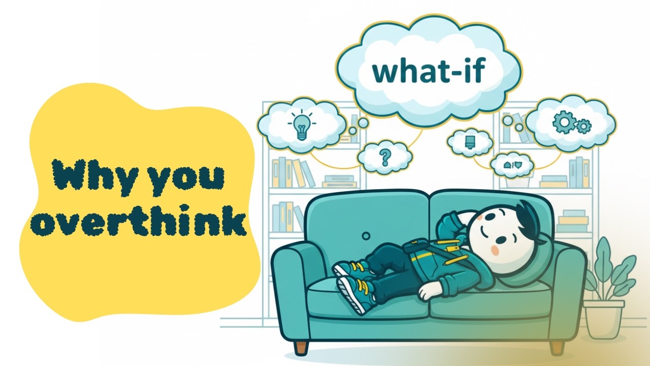 Psychology of People Who Overthink Everything (And Why It’s Not a ...