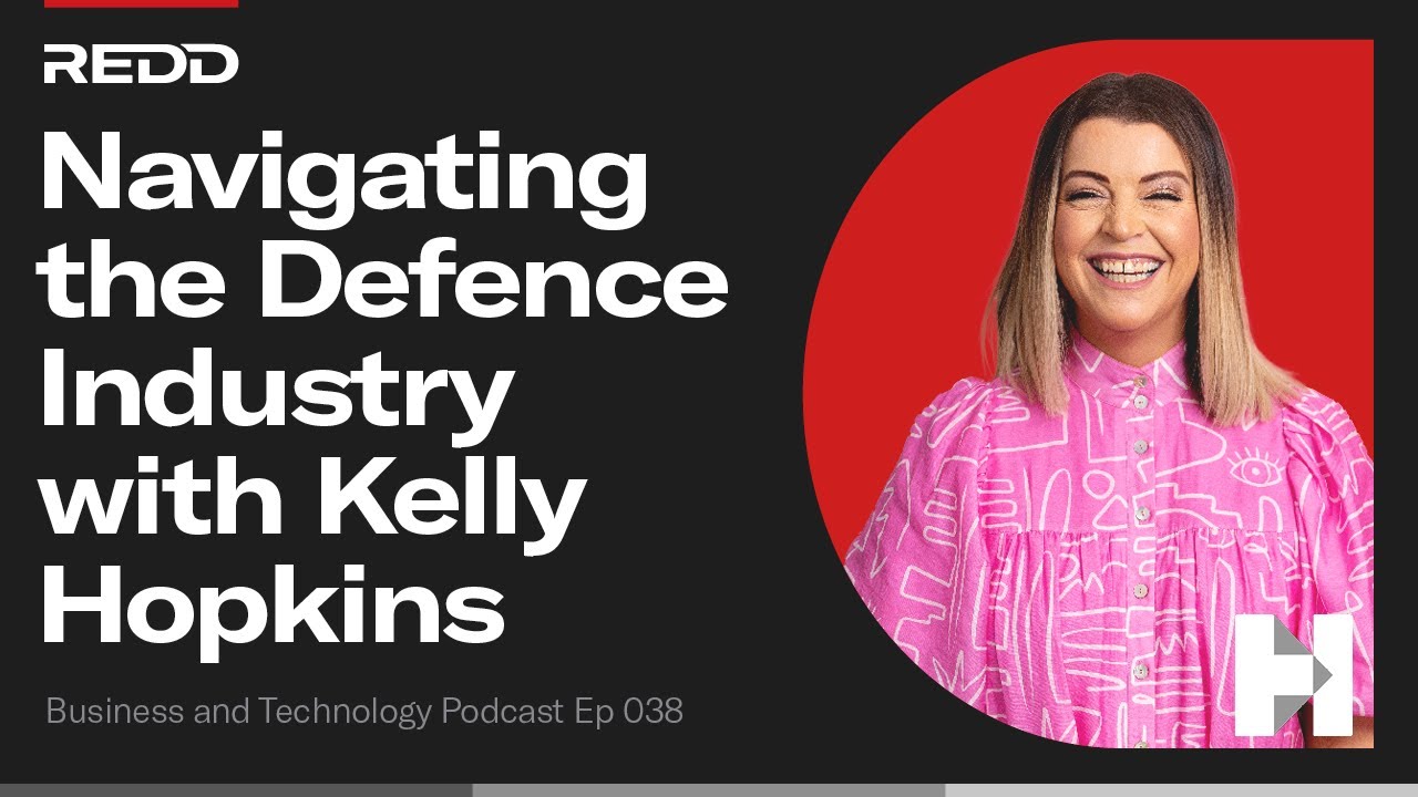 Navigating the Defence Industry with Kelly Hopkins - YouTube