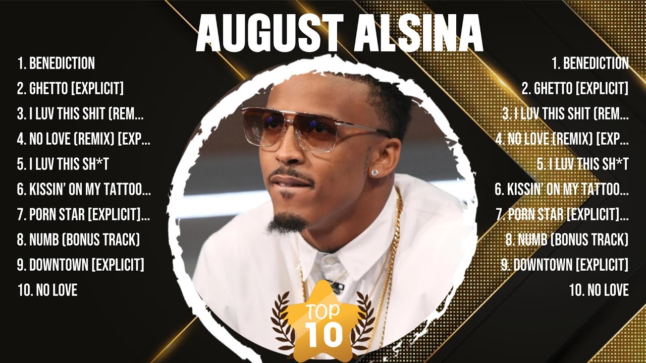 August Alsina Greatest Hits Full Album ️ Full Album ️ Top 10 Hits of ...