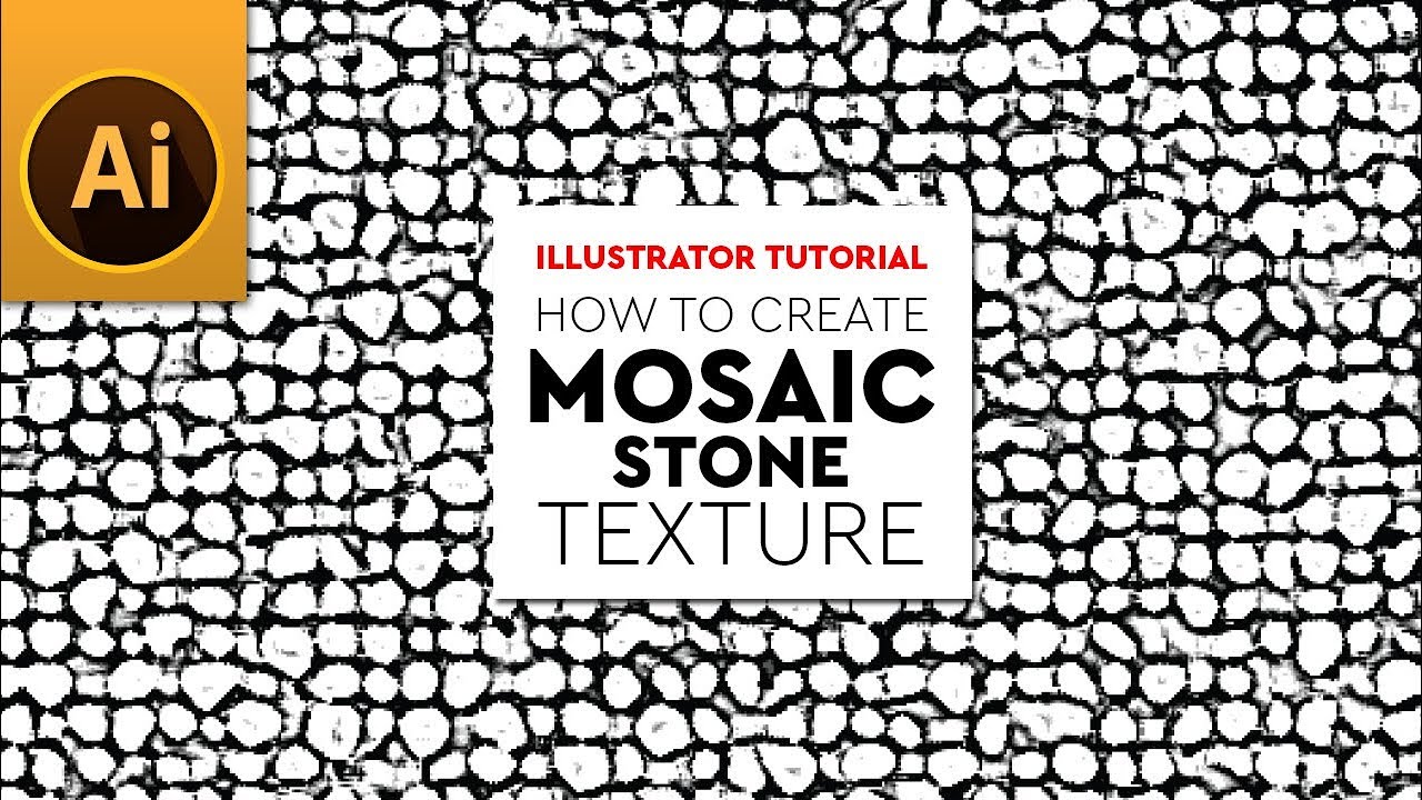 Create Mosaic Stone Texture Effect in Adobe Illustrator - YouTube