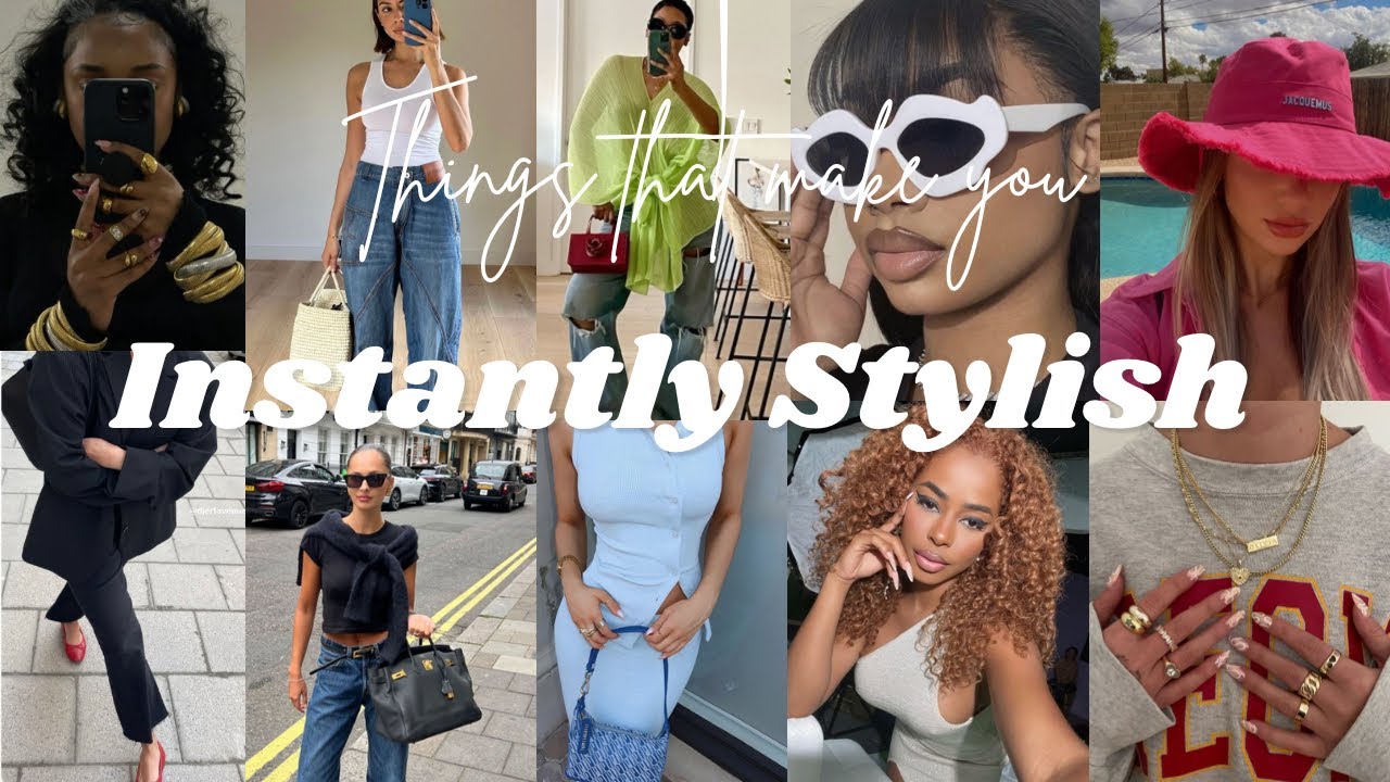 Things that make you Instantly Stylish | how to look stylish - YouTube