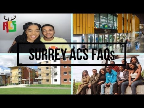 UNIVERSITY OF SURREY ACS FAQs | FRESHERS WEEK, ACCOMMODATION, ADVICE ...