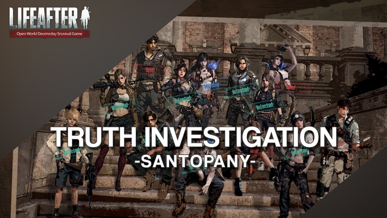 Lifeafter - Truth investigation - all clues location at map Santopany ...