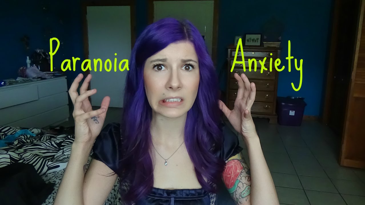 Living with Paranoia and Anxiety - YouTube