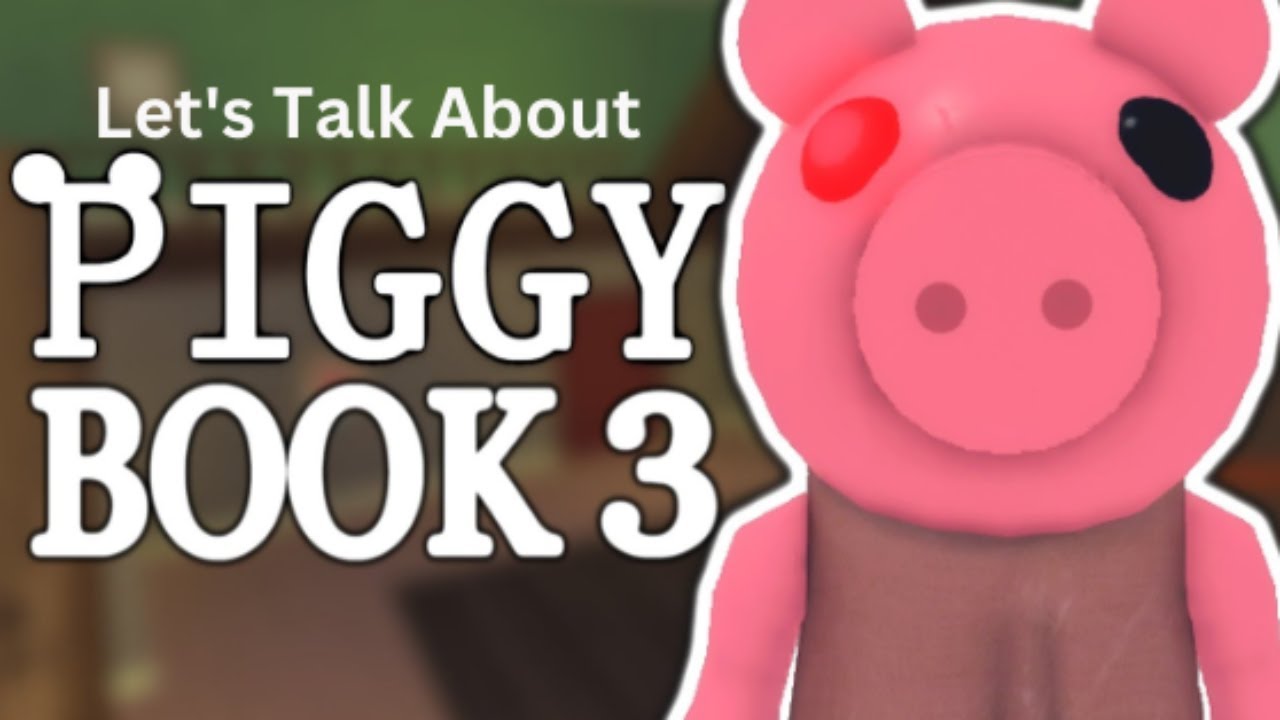 LET WRITE PIGGY BOOK 3 PART 2 (MY IDEAS) - YouTube