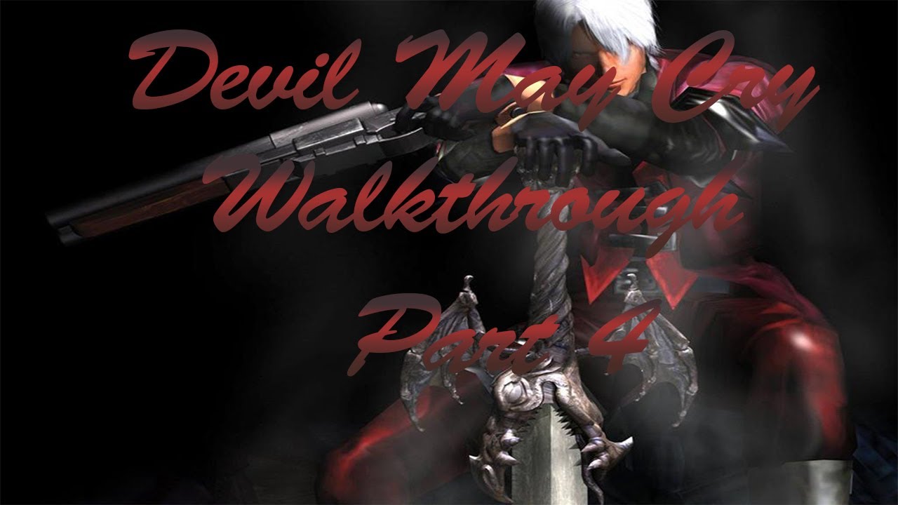 Devil May Cry Walkthrough Part 4: The Lion And The Mysterious Demon ...