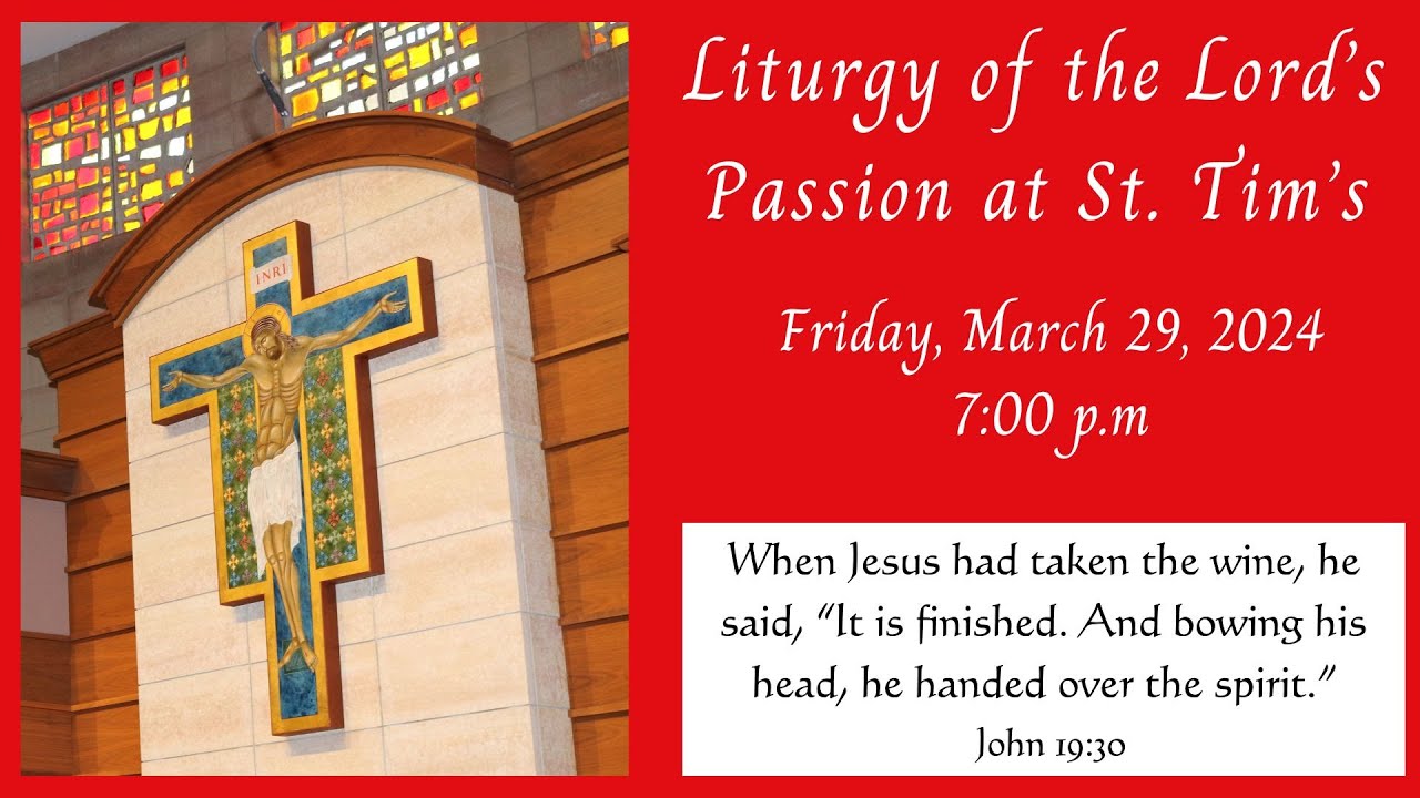 Good Friday at St. Tim's, March 29, 2024 - YouTube