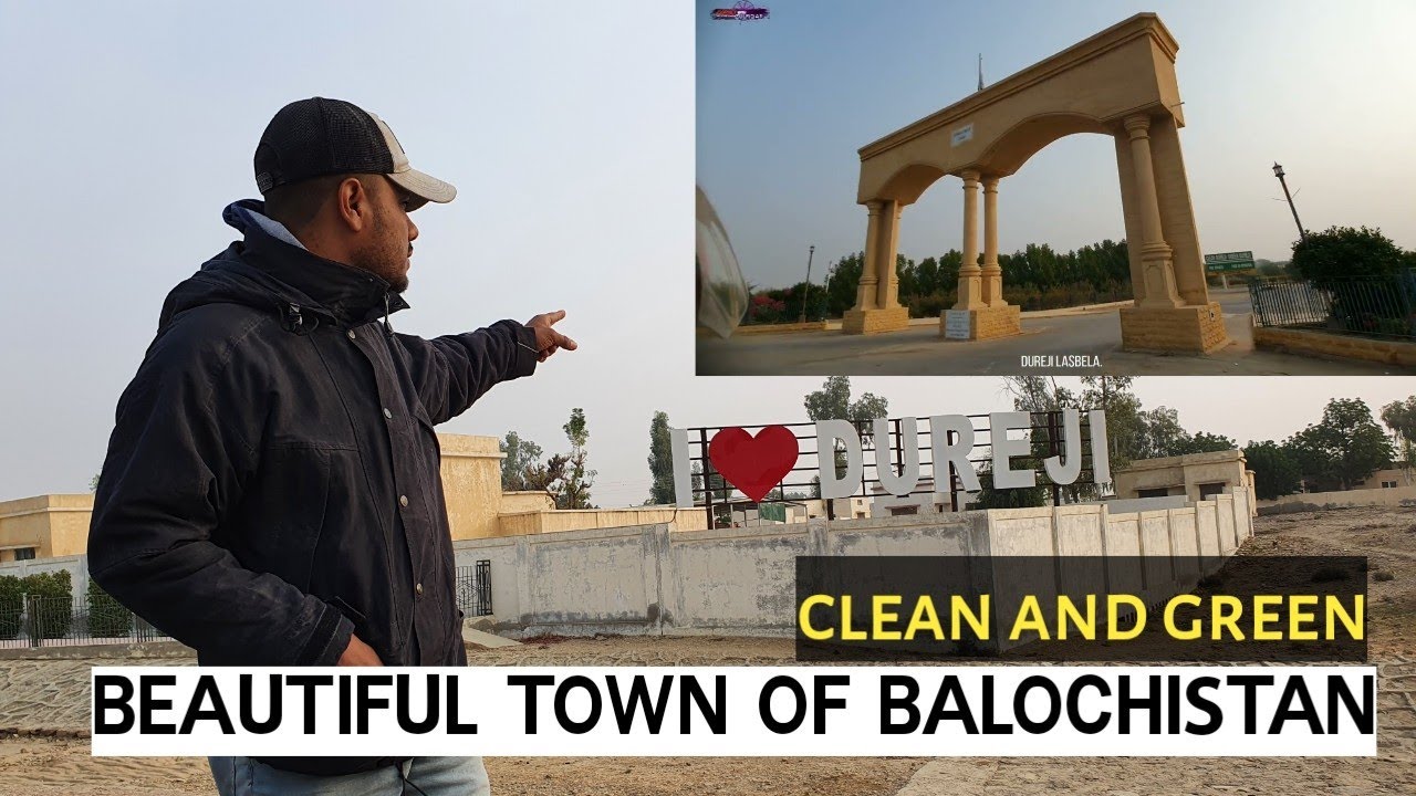 Dureji Lasbela | Beautiful town | clean and green Dureji #balochistan # ...