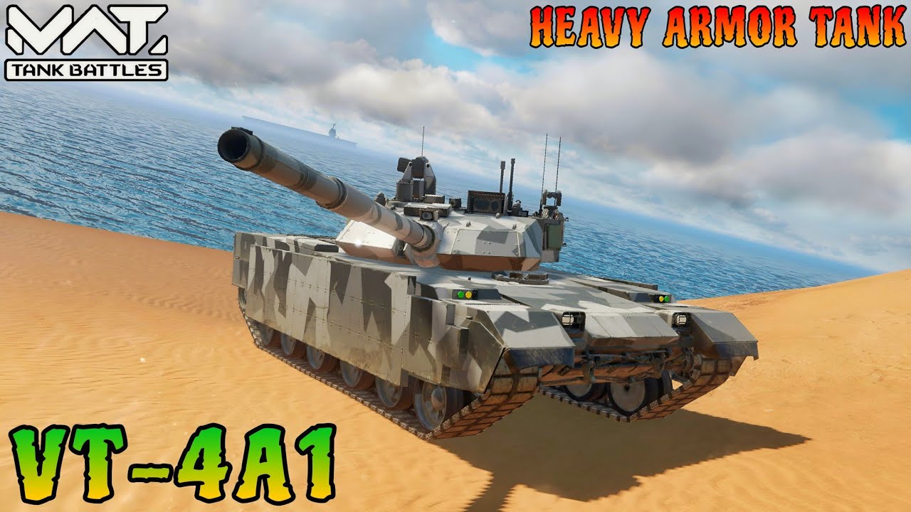 VT-4A1 Tier 4 Heavy Armor tank 🔥 MWT:TANK BATTLES - YouTube