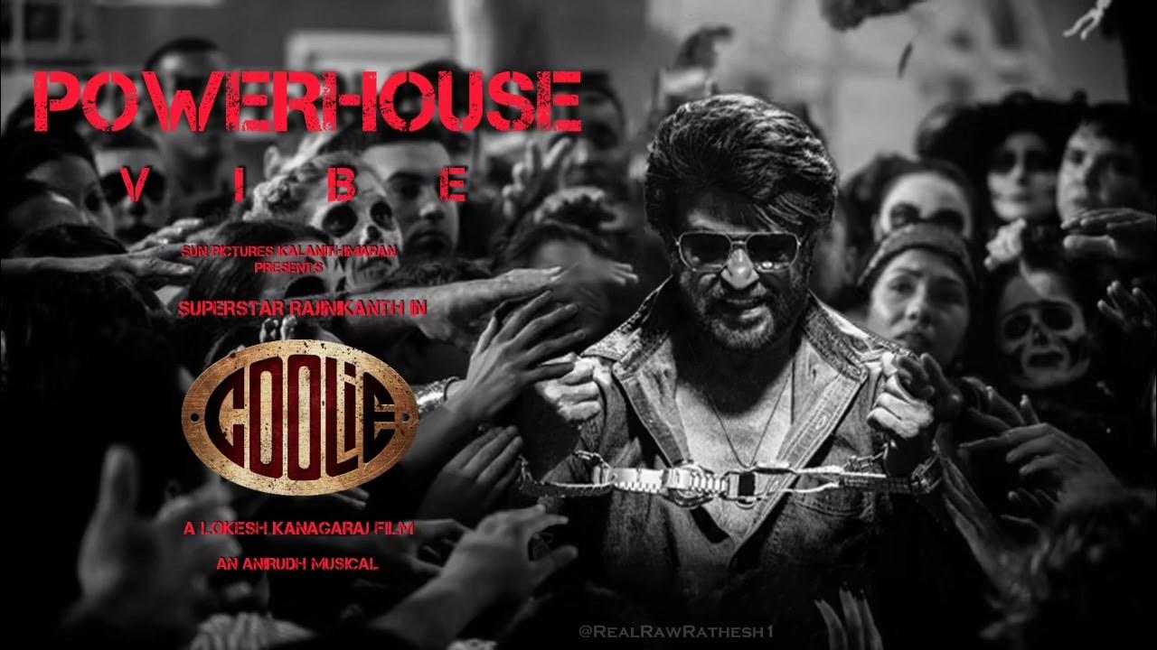 Coolie - Powerhouse | Superstar Rajinikanth | Lokesh Kanagaraj | Anirudh - YouTube Music