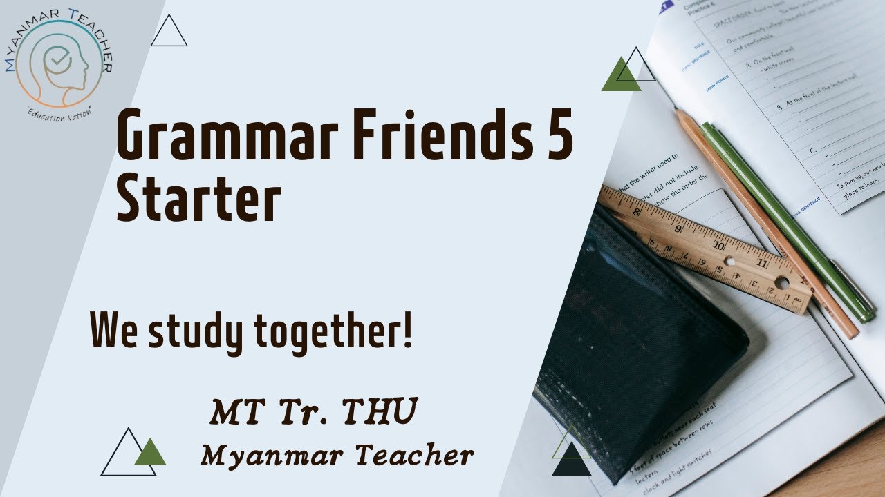 Starter Grammar Friends 5 - YouTube