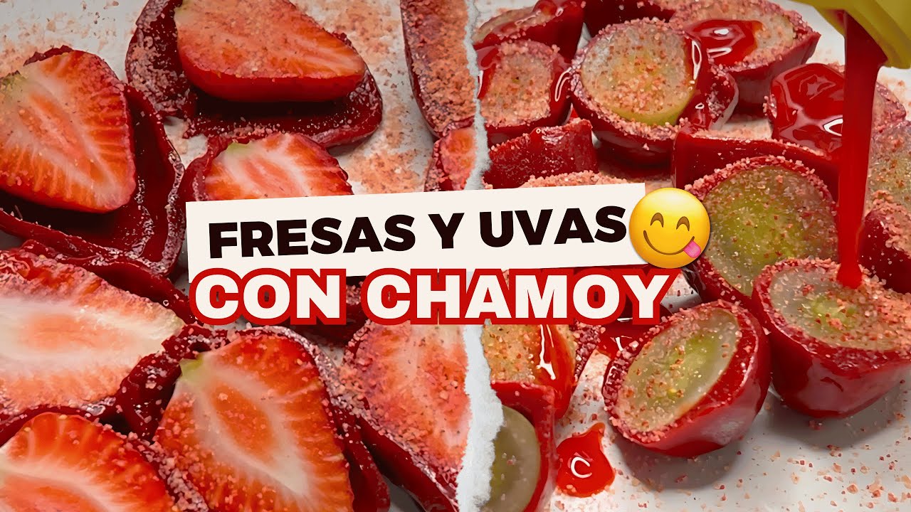 UVAS Y FRESAS FORRADAS DE CHAMOY/FABI ZEA - YouTube