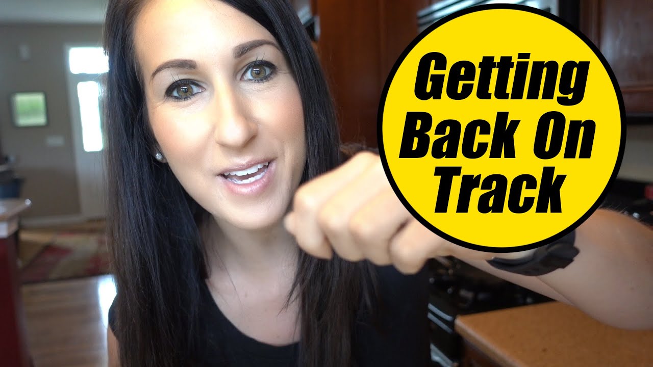Getting Back on Track Plan | Ep. 70 - YouTube