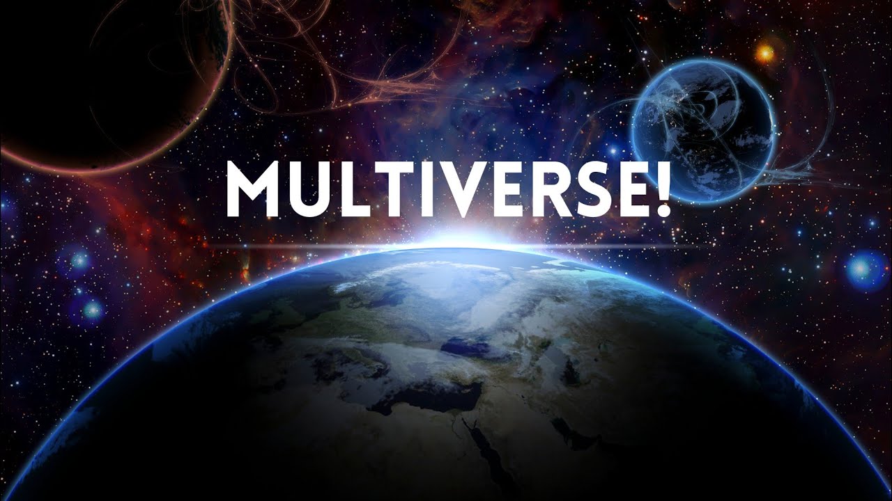 The Multiverse - YouTube