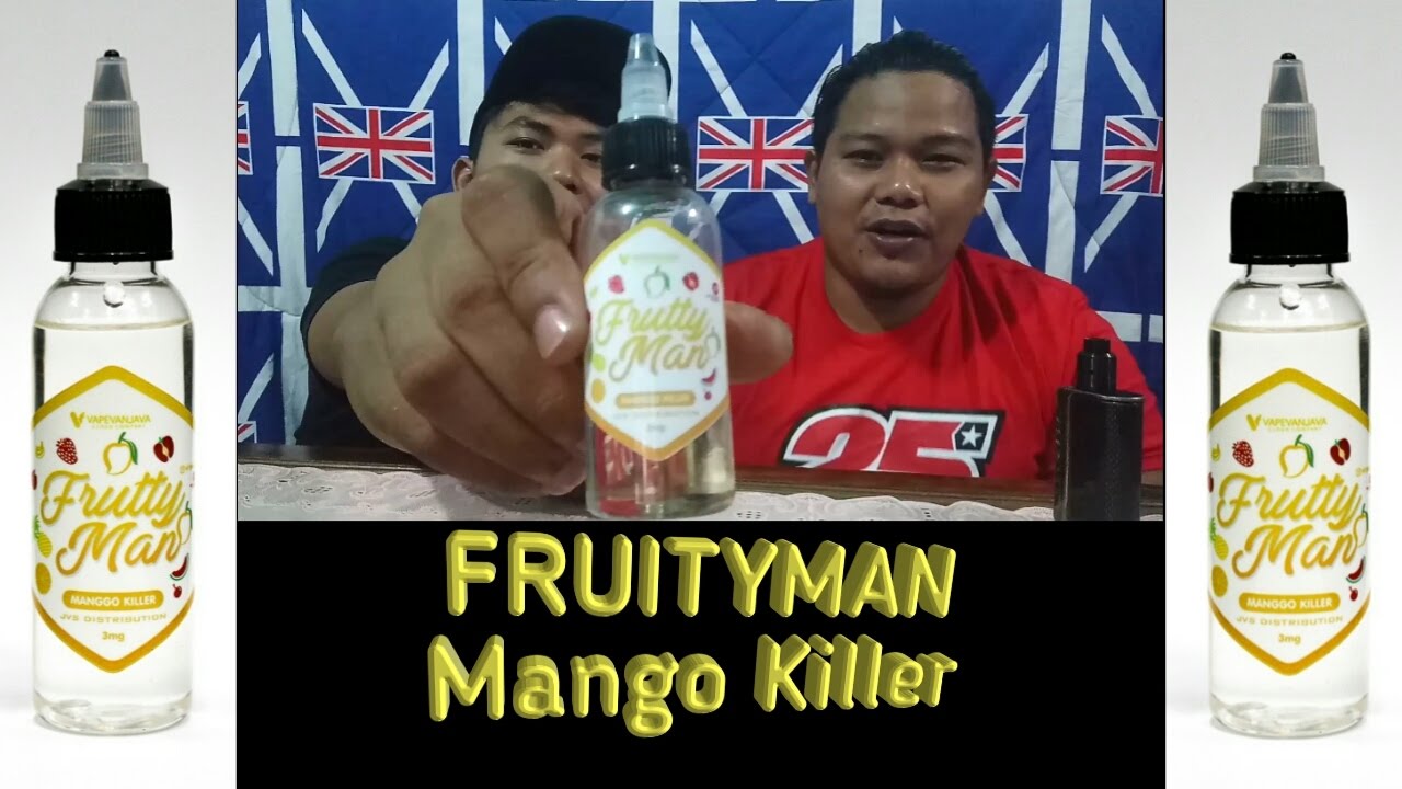 Review E-liquid FRUITYMAN : MANGO KILLER by VVJ (VAPERS LOVER) - YouTube