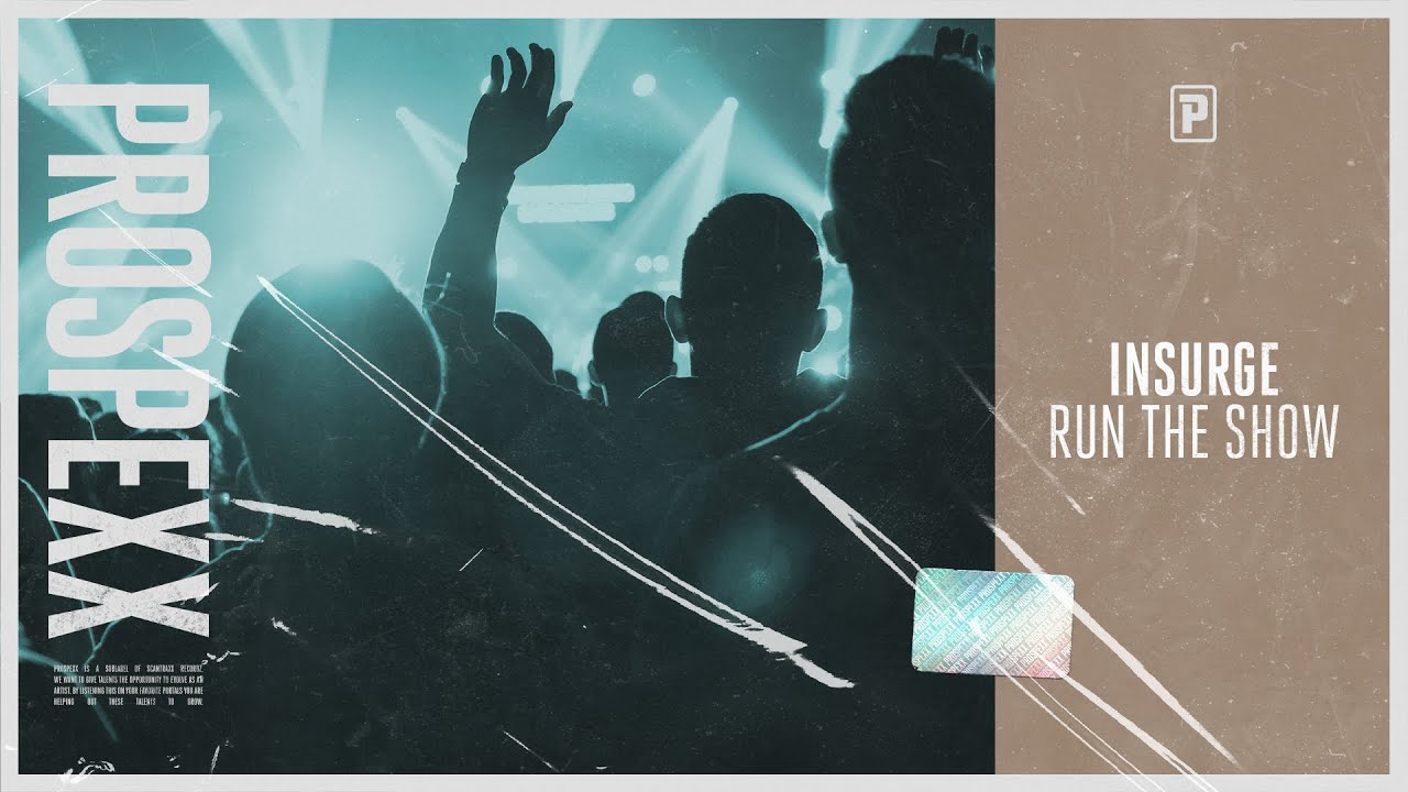 Insurge - Run The Show (Official Audio) - YouTube