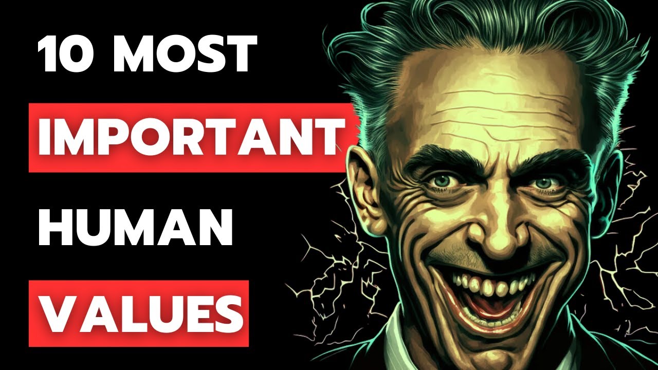10 Most Important Human Values - YouTube