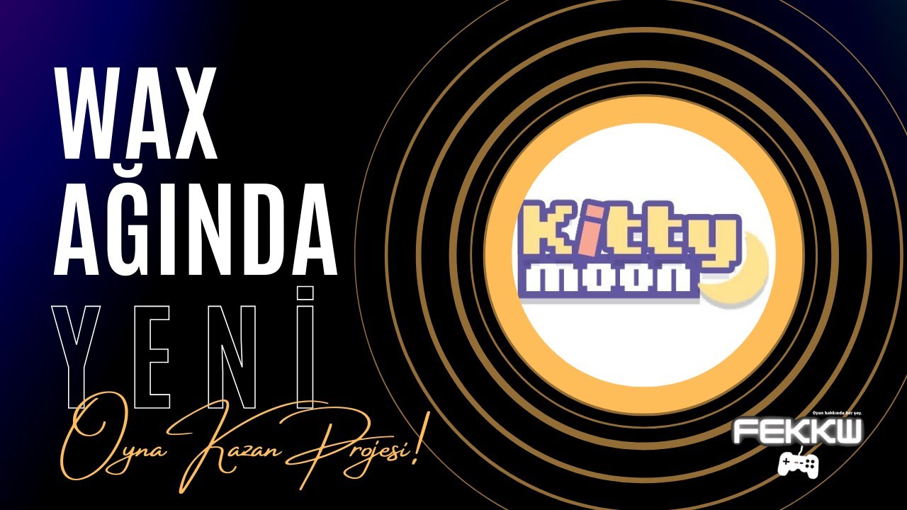 KITTYMOON! WAX AĞINDA YENİ NFT PROJESİ! PAKET SATIŞLARI VE DETAYLAR VİDEODA! - YouTube