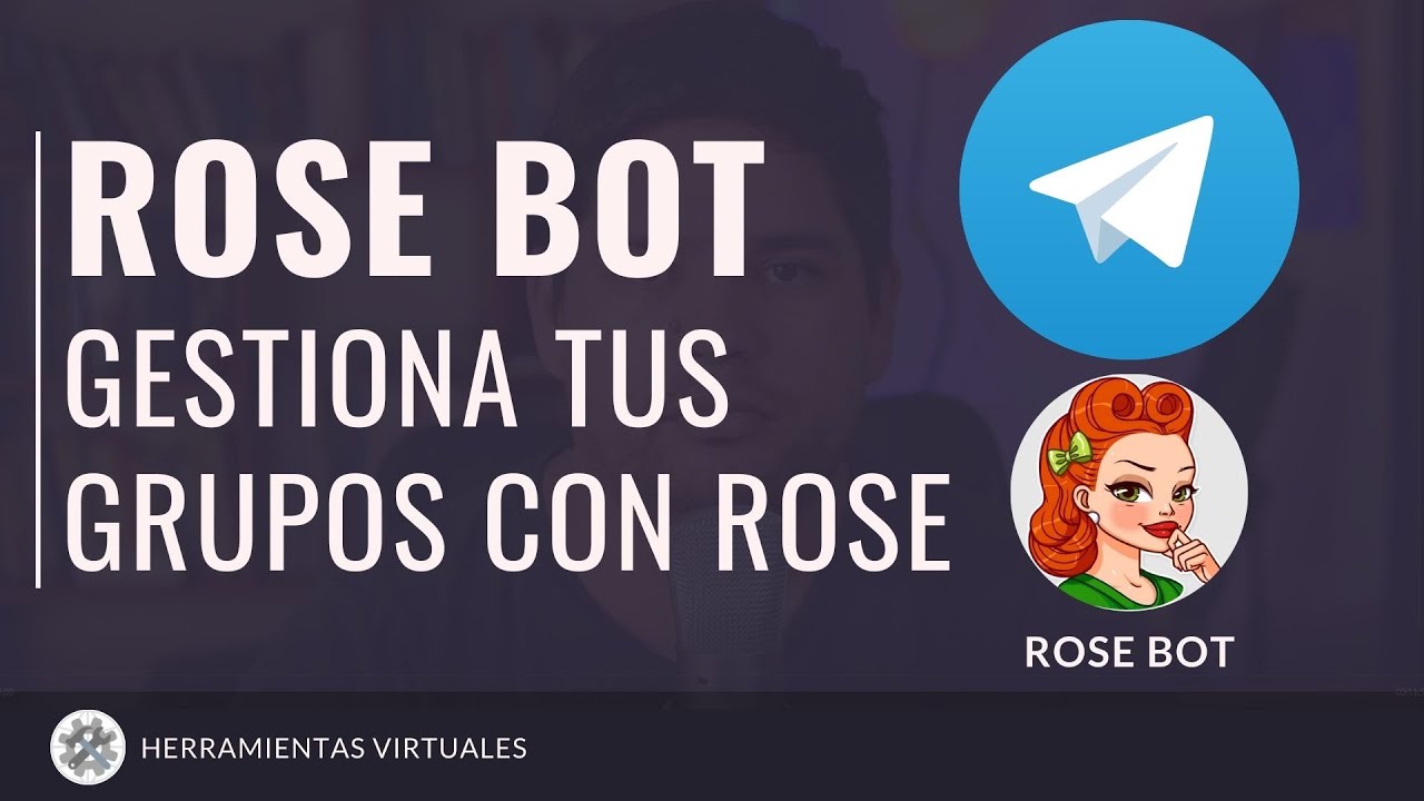 Usar ROSE BOT Para Administrar GRUPOS De TELEGRAM YouTube usar-rose-bot-para-administrar-grupos-de-telegram-youtube