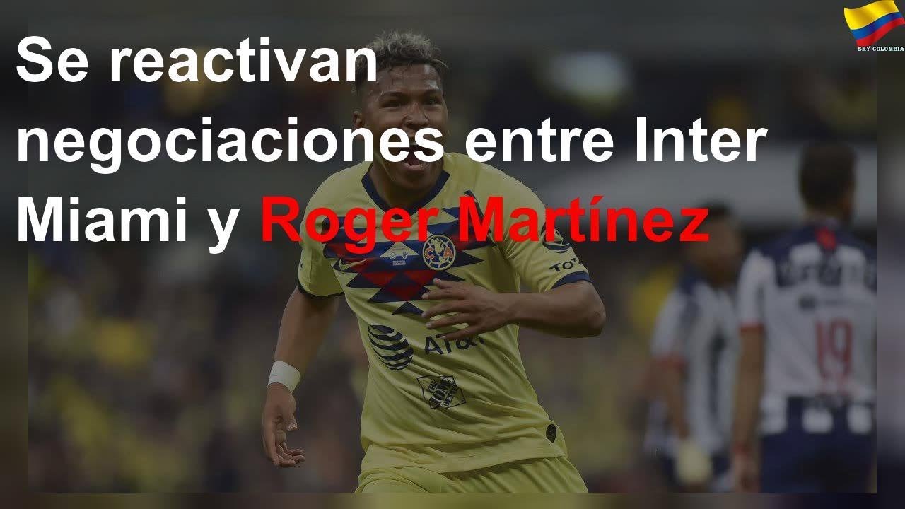 Se reactivan negociaciones entre Inter Miami y Roger - YouTube