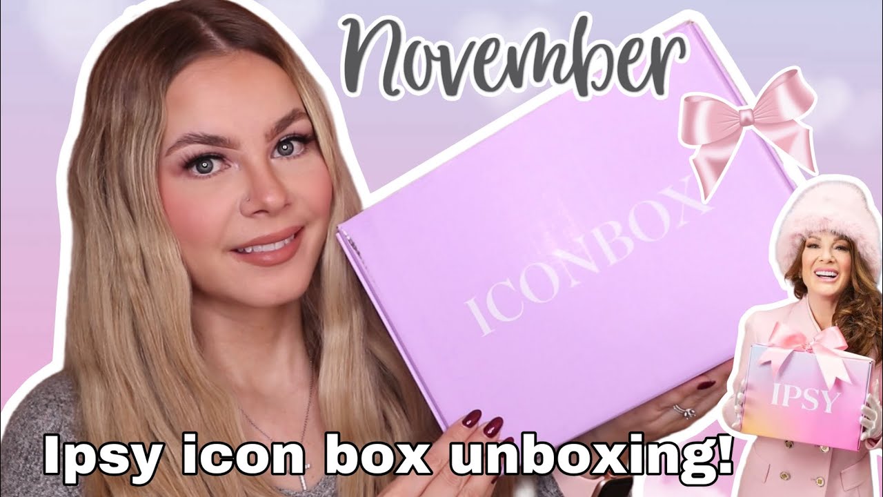 NOVEMBER 2024 IPSY ICON BOX UNBOXING!🎀 - YouTube