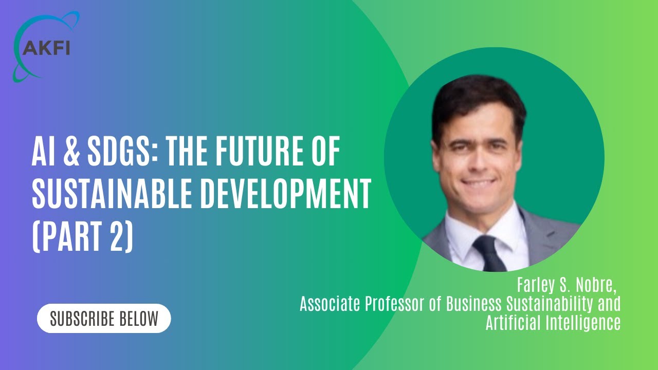 AI & SDGs: The Future of Sustainable Development - Part II - YouTube