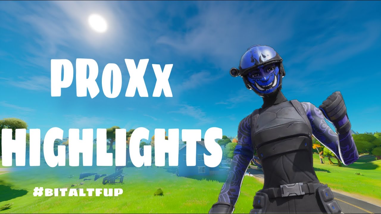 PRoXx HIGHLIGHTS - YouTube