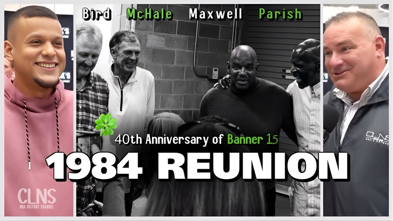 CLNS Meets with Larry Bird, Cedric Maxwell, Robert Parish & Kevin ...