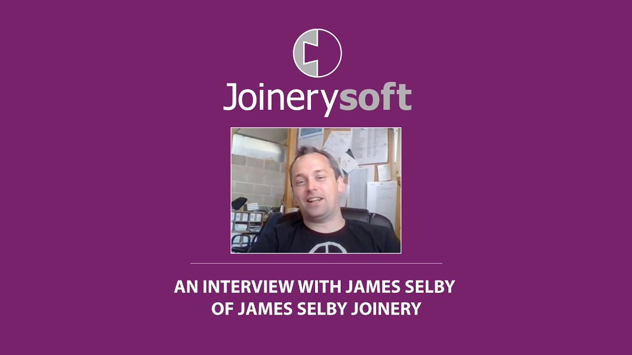 An Interview with Customer James Selby - Selby Joinery - YouTube