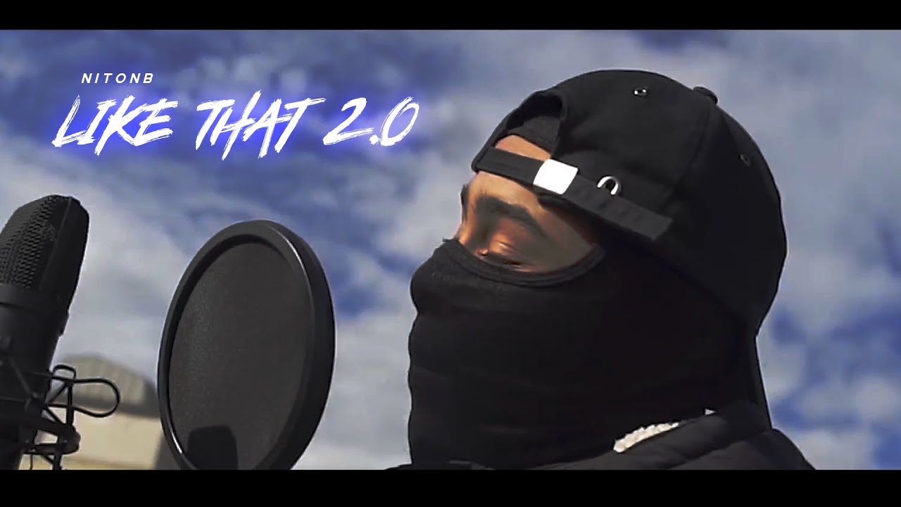 NitoNB - Like That 2.0 (Music Video) ft. SD Muni - YouTube