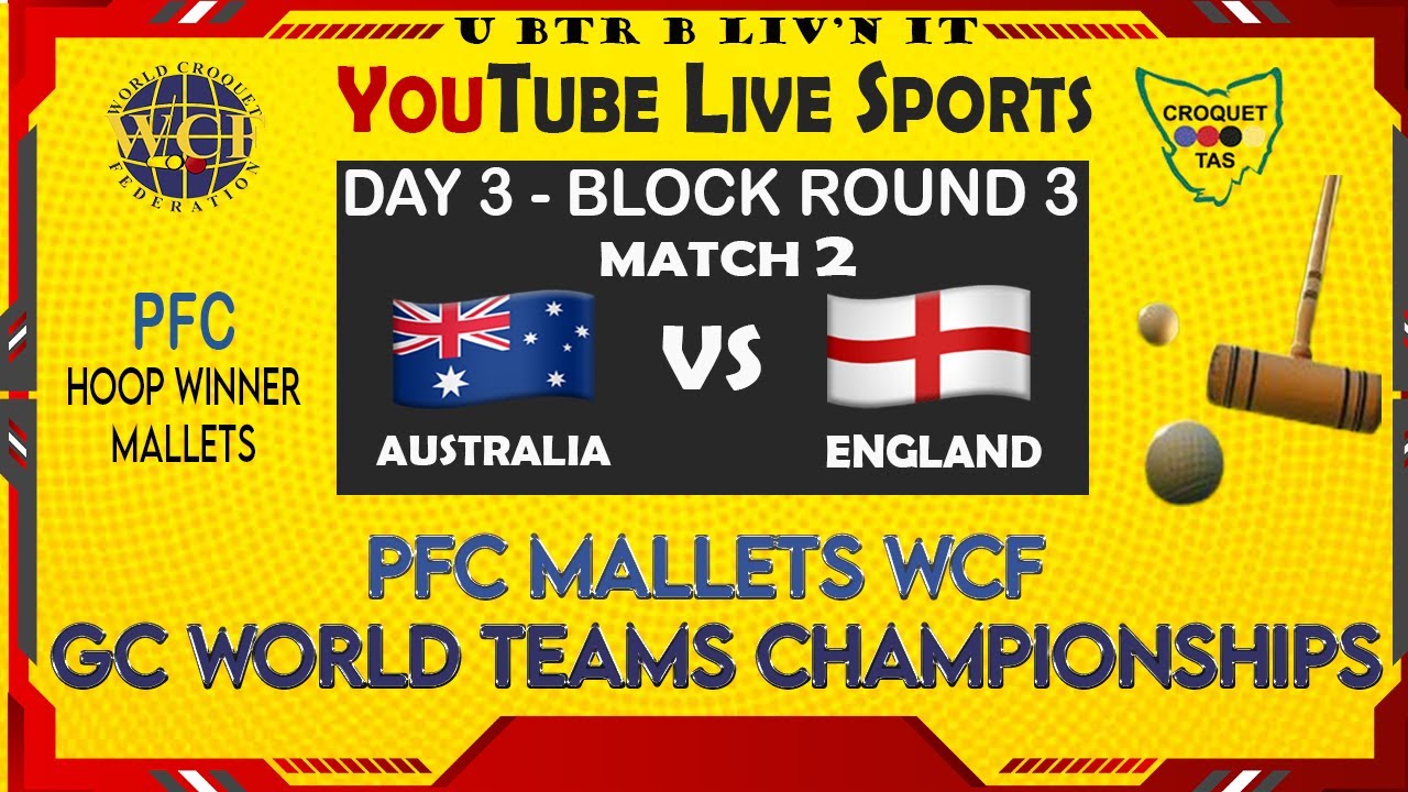 🔵 LIVE - Australia v England- Singles | Day 3, Block Round 3 - Match 2 ...