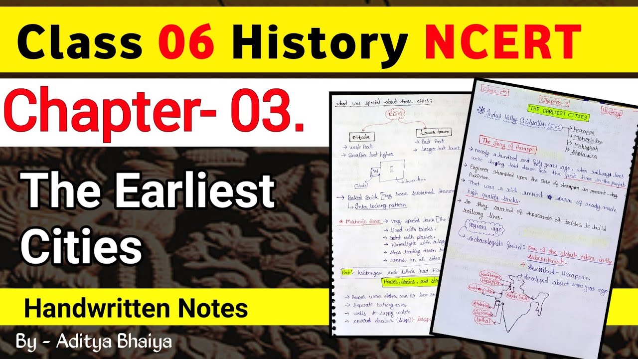 class-6 | History | Chapter-3 |The Earliest Cities|#NCERT handwritten ...