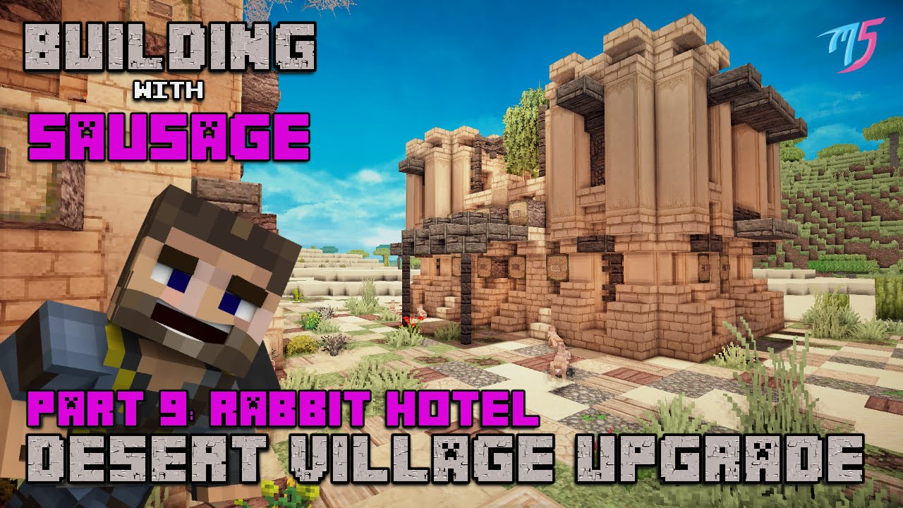 Minecraft - Building with Sausage - Desert Village Upgrade: Desert ...